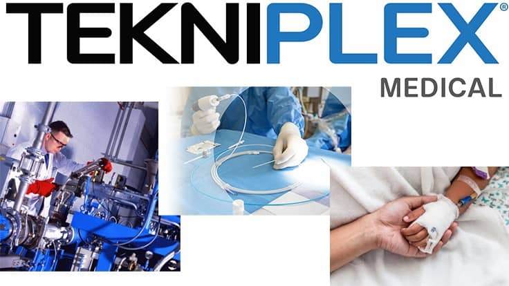 New Tekni-Plex Medical business - Today's Medical Developments
