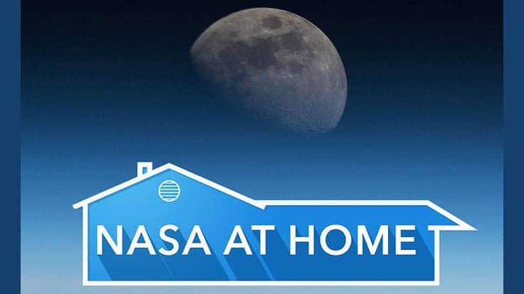#NASAatHome brings the universe to you - Aerospace Manufacturing and Design
