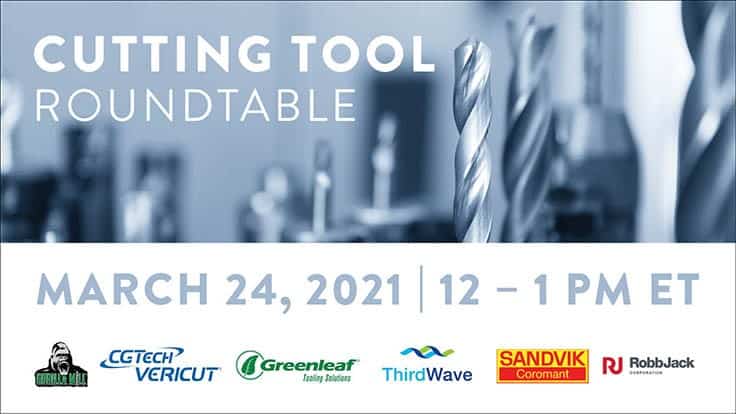 Don’t miss the Cutting Tool Roundtable webinar March 24! - Aerospace ...