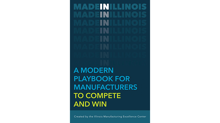 Illinois Manufacturing Excellence Center releases new book “Made In ...