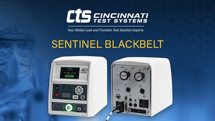 Cincinnati Test Systems’ Sentinel Blackbelt leak tester - Today's ...