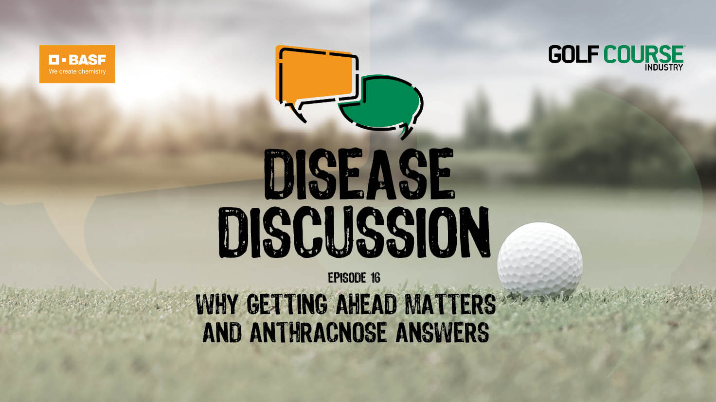 Disease Discussion: Why getting ahead matters and anthracnose answers ...