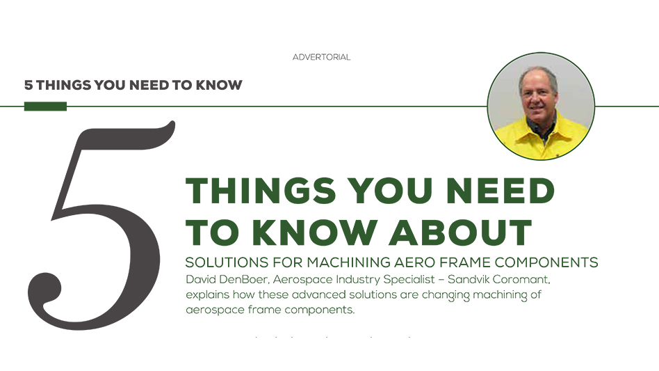 5 things you need to know about solutions for machining aero frame ...