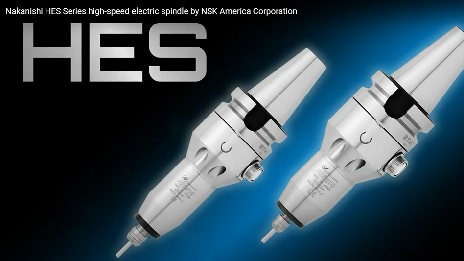 Nakanishi HES Series high-speed electric spindle - Aerospace ...