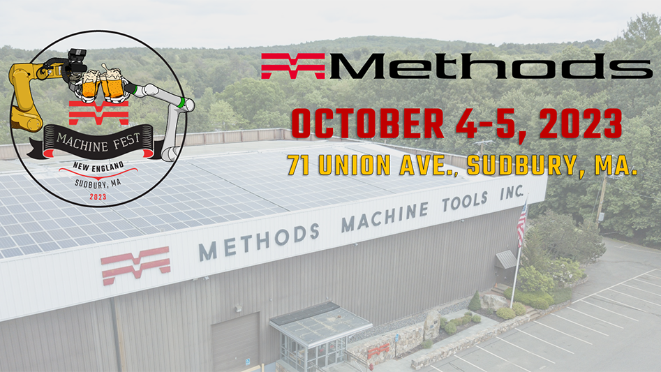 Methods Machine Tools to host Machine Fest - Today's Medical Developments
