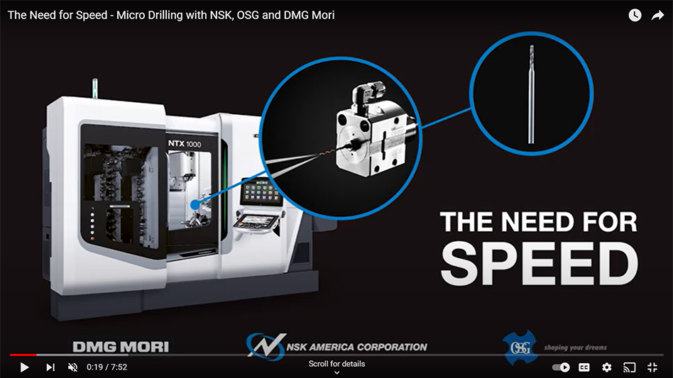 The need for speed – micro drilling with NSK, OSG, and DMG MORI - Aerospace Manufacturing and Design