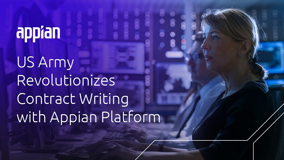 US Army revolutionizes contract writing with Appian Platform - Defense ...
