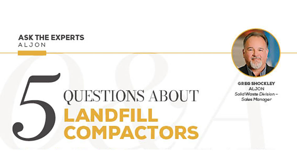 5 questions about landfill compactors - Waste Today