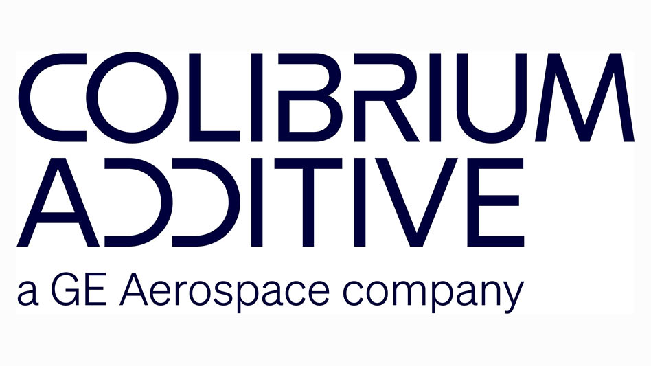 GE Additive rebrands as Colibrium Additive - Aerospace Manufacturing ...