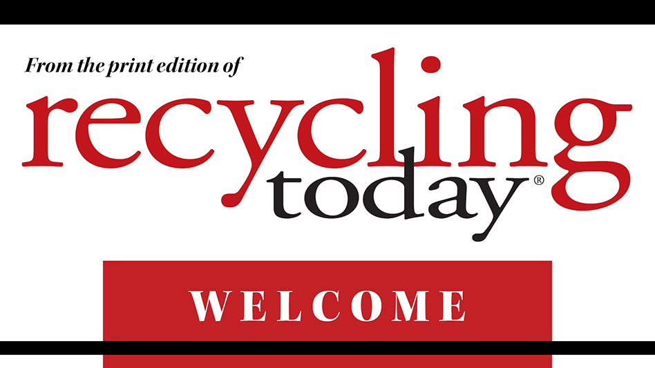 Welcome, ReMA - Recycling Today