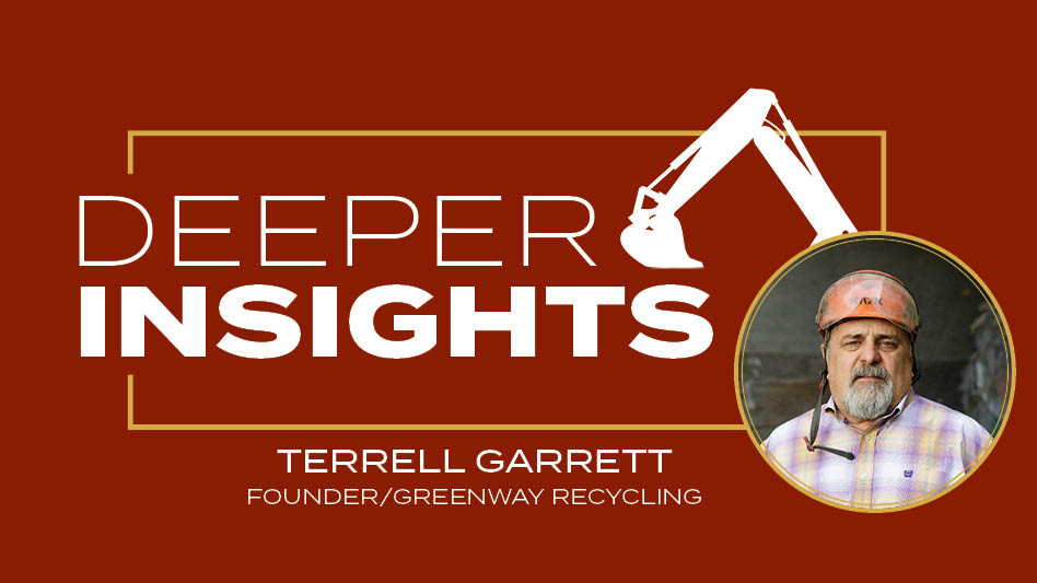 Deeper Insights: Terrell Garrett - Construction & Demolition Recycling