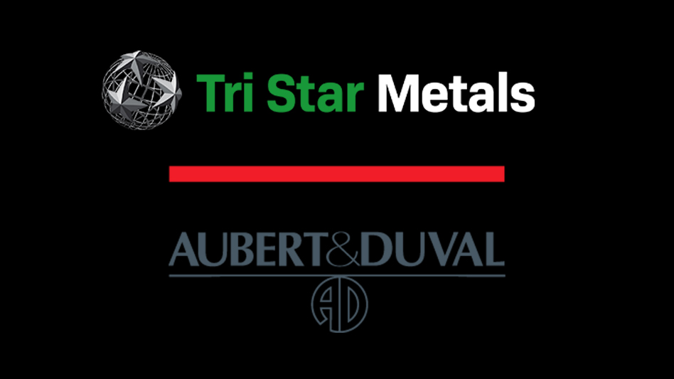 Tri Star Metals, Aubert & Duval establish distribution agreement for ...