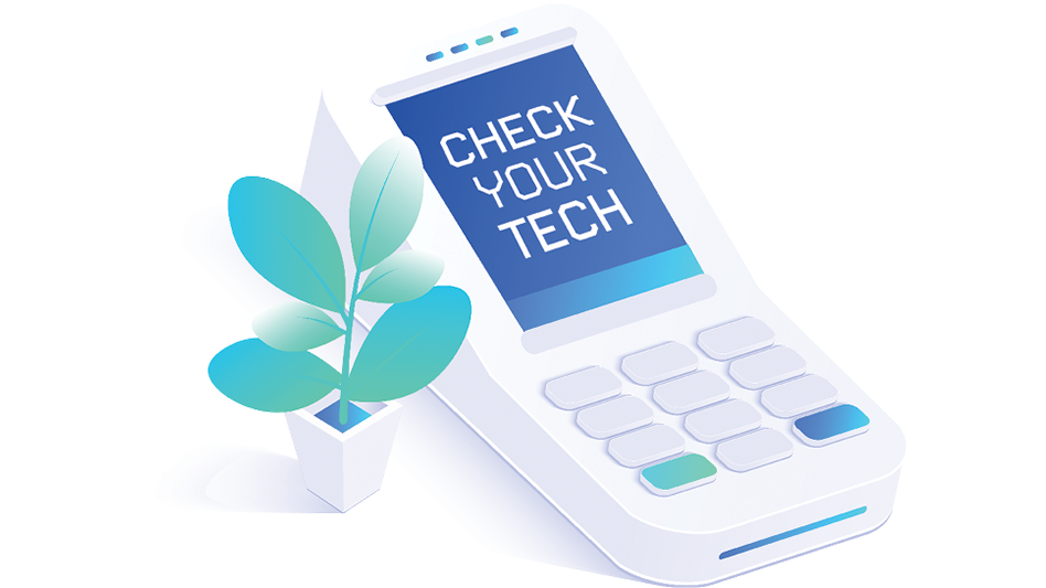 Check your tech - Garden Center